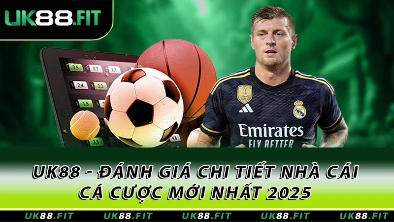 UK88 – UK88.FIT | Link Vào Nhà Cái Thể Thao Xanh Chín 2025